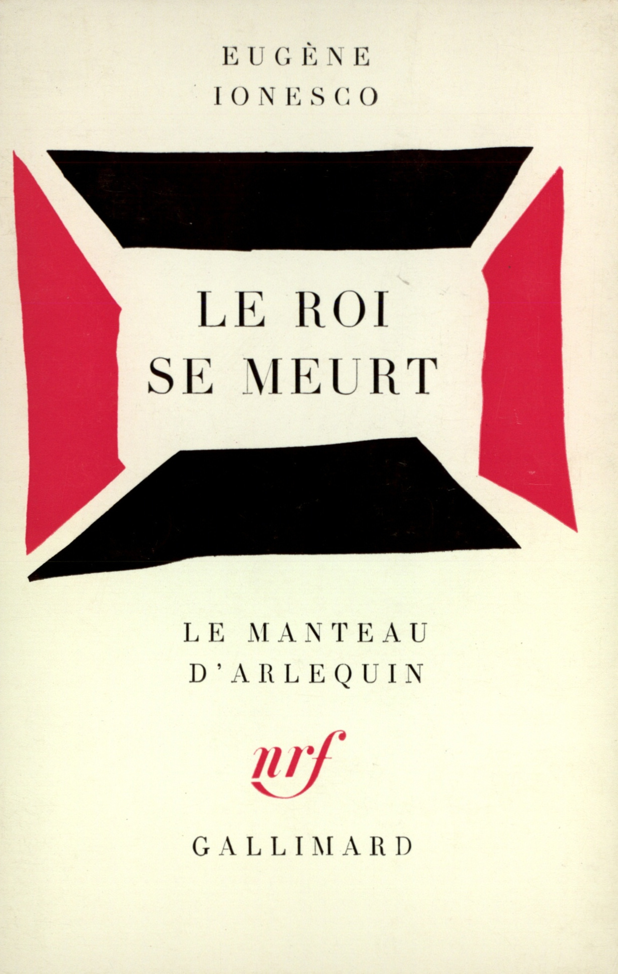 Le Roi se meurt de Eugène Ionesco | Gallimard