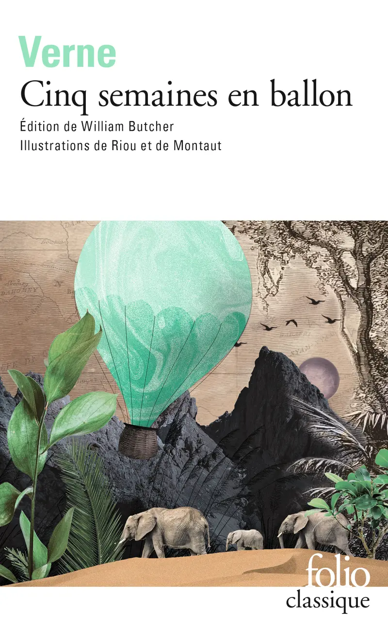 Cinq semaines en ballon de Jules Verne | Gallimard Cinq semaines en ballon de Jules Verne | Gallimard
